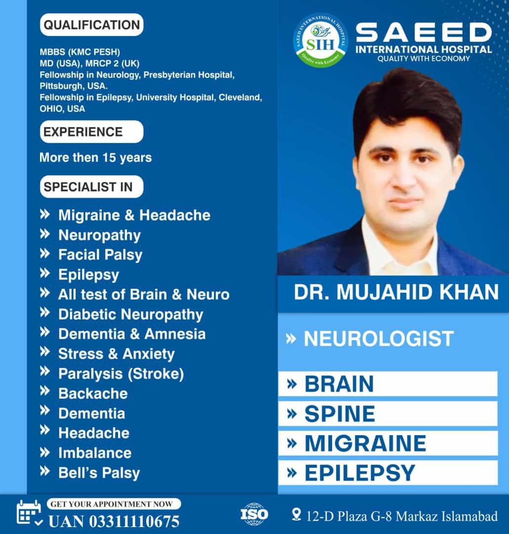 Dr. Mujahid Khan - Neurologist - Saeed International Hospital